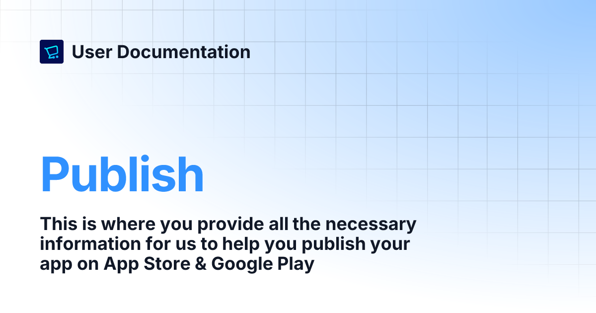 Publish | User Documentation